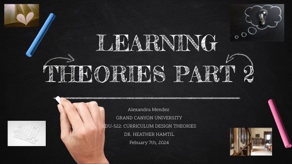Learning Theories Part 2 | Genially