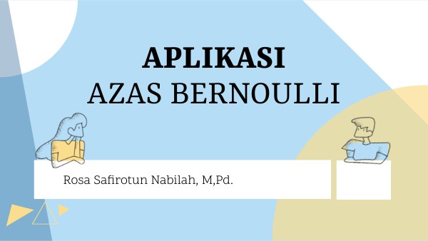 Aplikasi Azas Bernoulli | Genially