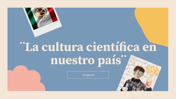 LA CULTURA CIENTÍFICA EN NUESTRO PAÍS
