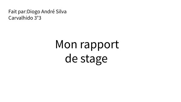 Mon rapport de stage | Genially