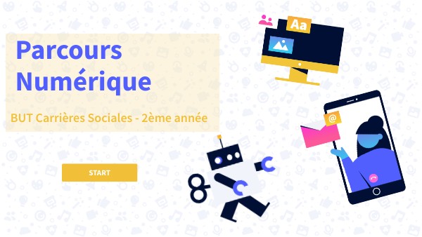 Parcours Numérique | Genially