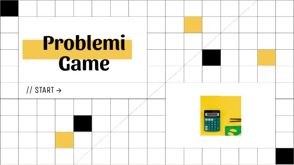 Problemi Game 3 | Genially