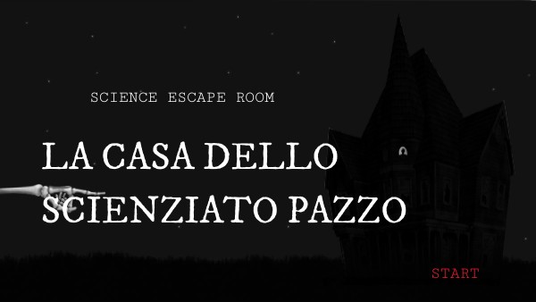 Escape room - lo scienziato pazzo | Genially