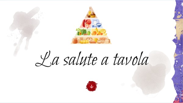 La salute a tavola | Genially