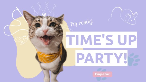 TIME'S UP PARTY! | Genially