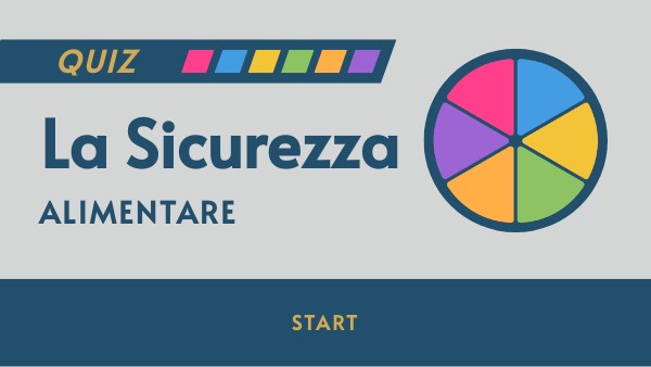 Quiz trivial La Sicurezza Alimentare
