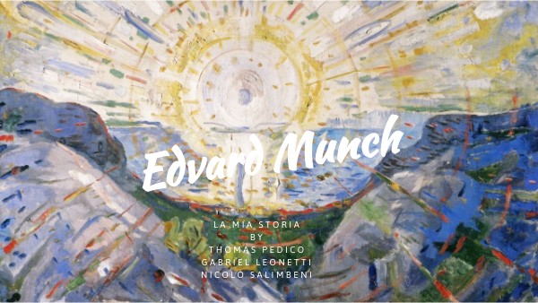 EDVARD MUNCH | Genially