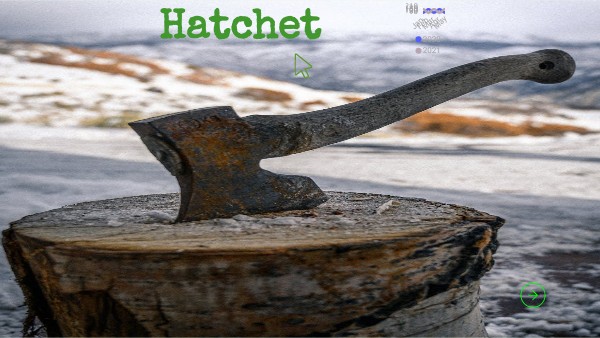 Hatchet | Genially
