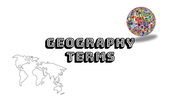 Geography terms | Genially