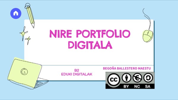 B2-PORTFOLIO DIGITALA- BEGOÑA | Genially