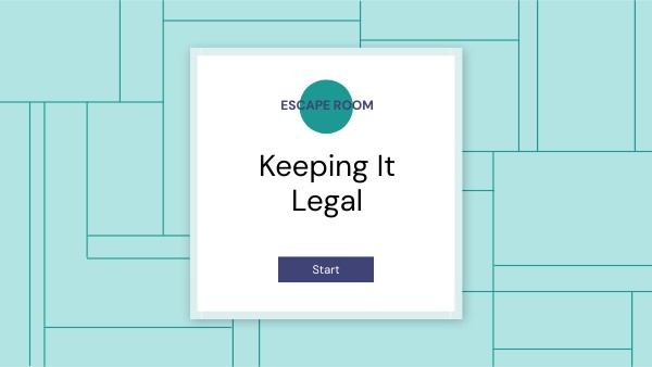 Keeping It Legal | Genially