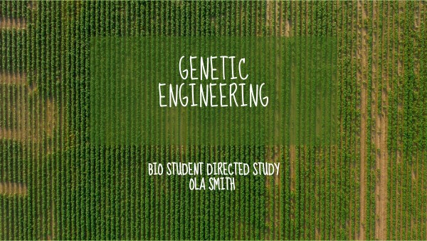 Genetic engineering | Genially