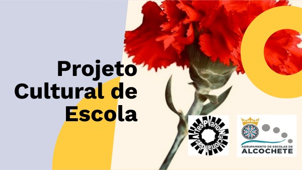 Projeto Cultural de Escola AEA | Genially
