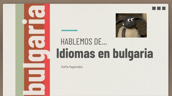 EL BÚLGARO | Genially