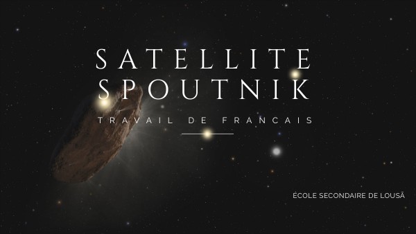 SPOUTNIK PRESENTATION | Genially