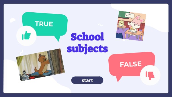 True or false quiz_School subjects (4) | Genially