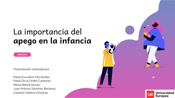 APEGO EN LA INFANCIA | Genially