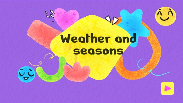 weather and seasons | Genially