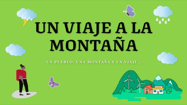 Un viaje a la montaña | Genially