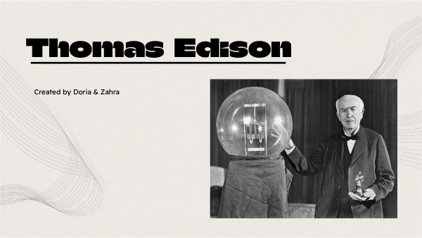 Thomas Edison | Genially