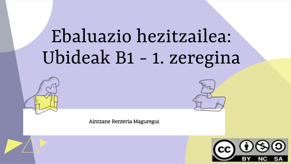 Ubideak - 1. zeregina