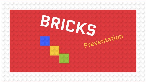 BRICKS PRESENTATION | Genially