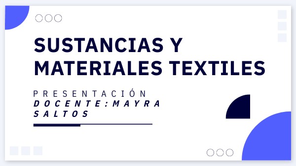 SUSTANCIAS Y MATERIALES TEXTILES | Genially