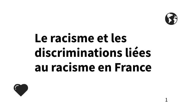 Racisme | Genially