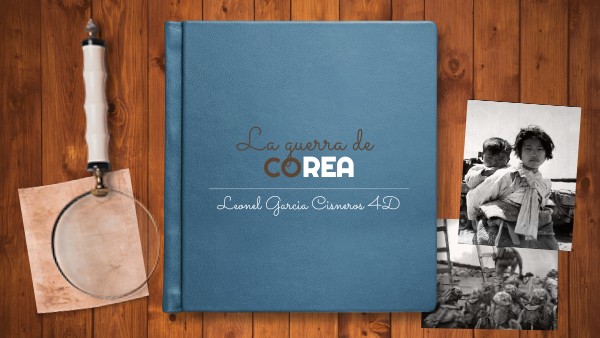 Guerra de corea Leonel 4D