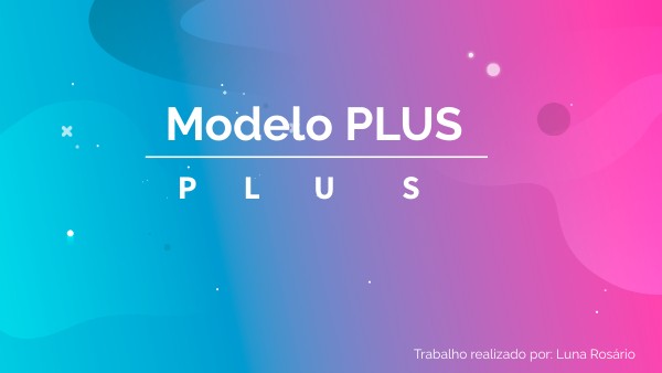 Modelo Plus - Luna | Genially