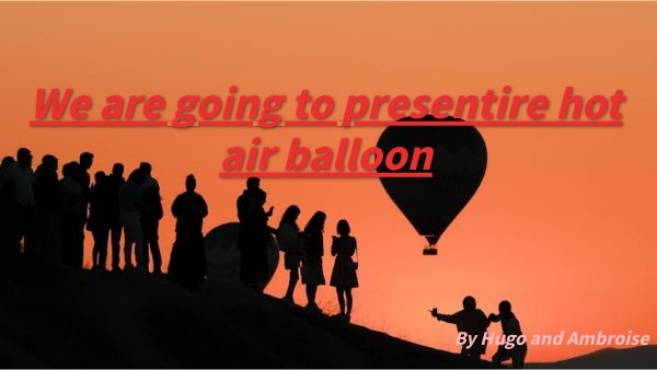 [EBS]The creation of hot air balloon | Genially