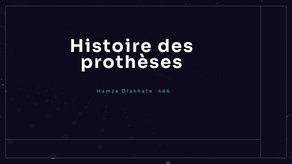 Présentation des protheses