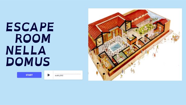 ESCAPE ROOM DOMUS | Genially