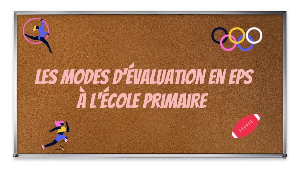 Les modes d'évaluations EPS | Genially