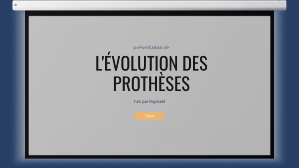 PRESENTATION Prothèse | Genially