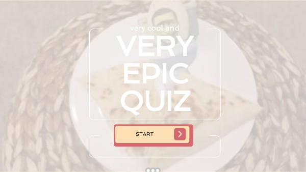 very cool and very epic quiz