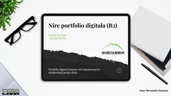Portfolio ubide B2. Eduki Digitalak | Genially