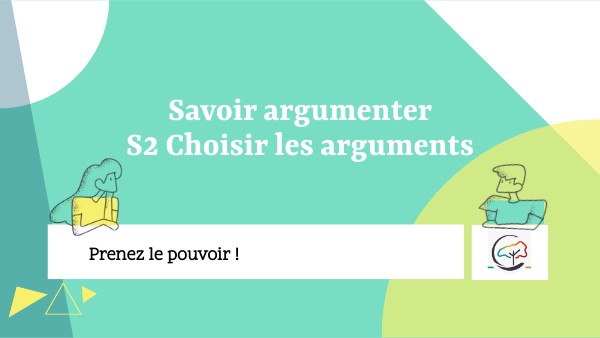 S2 Choisir les arguments