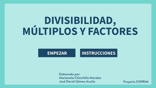 Divisibilidad, múltiplos y factores | Genially