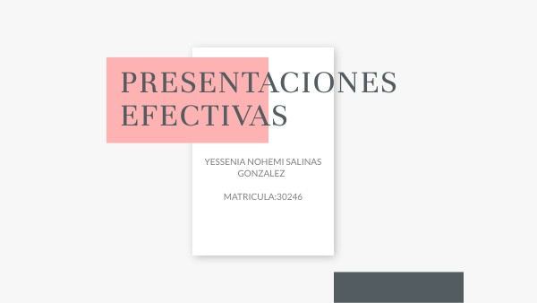 PRESENTACIONES EFECTIVAS | Genially