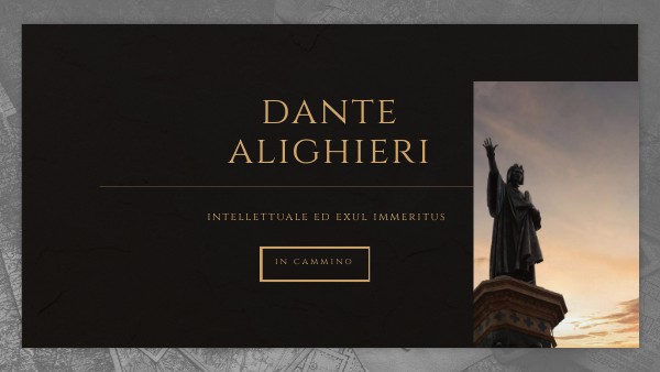 Dante exul immeritus | Genially