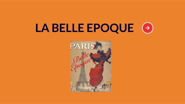 LA BELLE ÉPOQUE | Genially