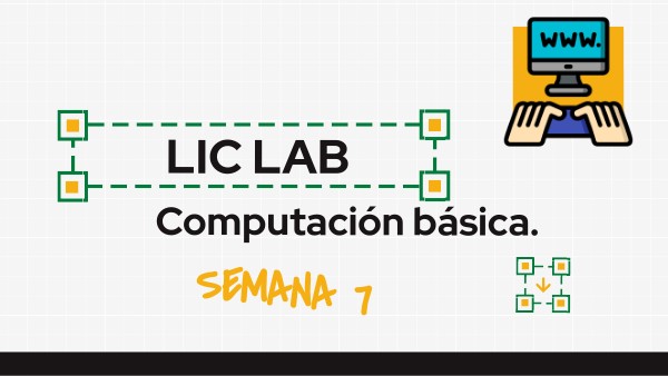 LIC LAB S7 | Genially