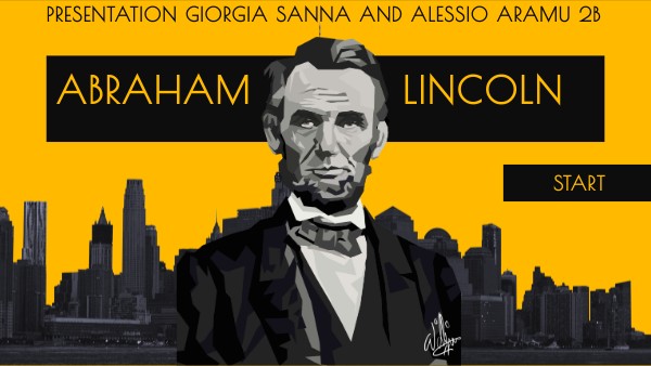 ABRAHAM LINCOLN PRESENTATION