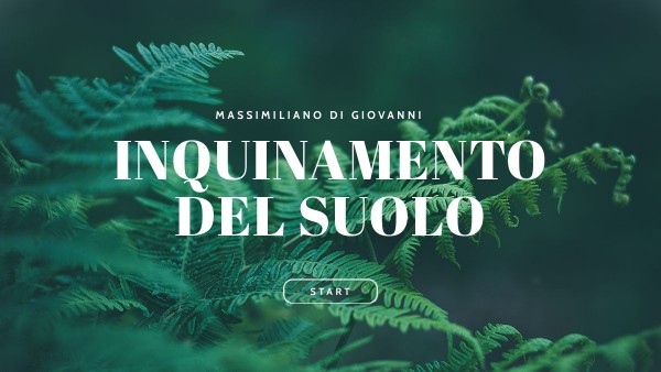 suolo e inquinamento | Genially