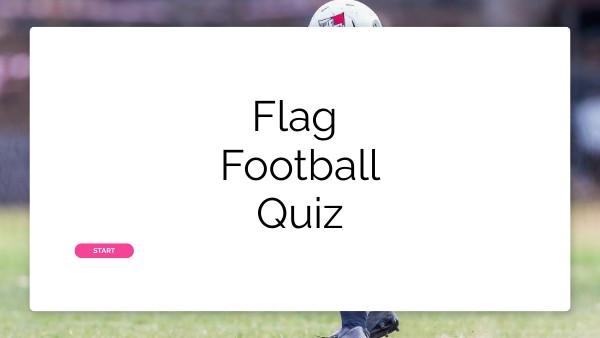 Flag Football Quiz