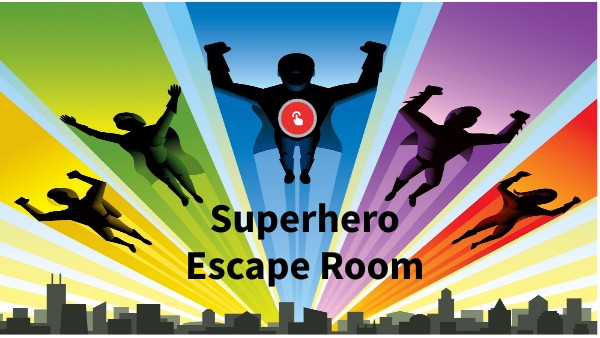 Superhero Escape Room | Genially