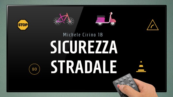 SICUREZZA STRADALE | Genially
