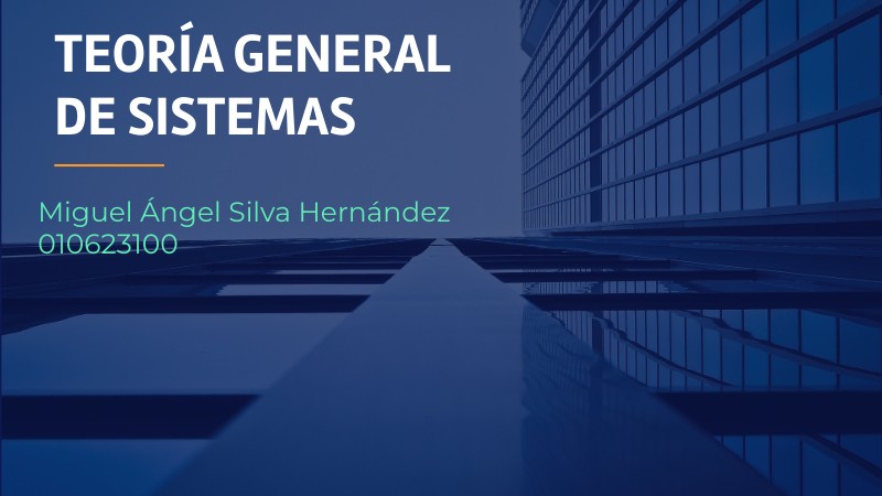 TEORÍA GENERAL DE SISTEMAS | Genially