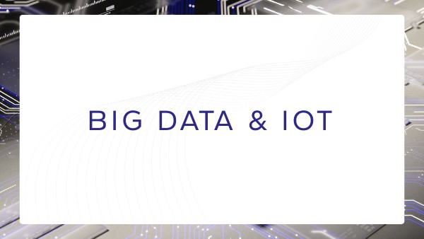 Big Data Iot Presentation | Genially